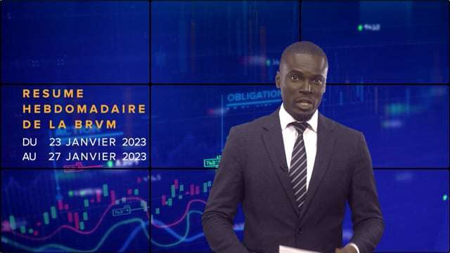 RÉSUMÉ DE LA SEMAINE DE COTATION DU 23 AU 27 JANVIER 2023 - BRVM TV RÉSUMÉ DE LA SEMAINE DE COTATION DU 23 AU 27 JANVIER 2023 - BRVM TV